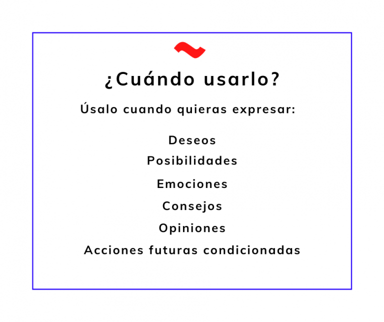 Cuándo usar el subjuntivo en español. - Celia-Spanish